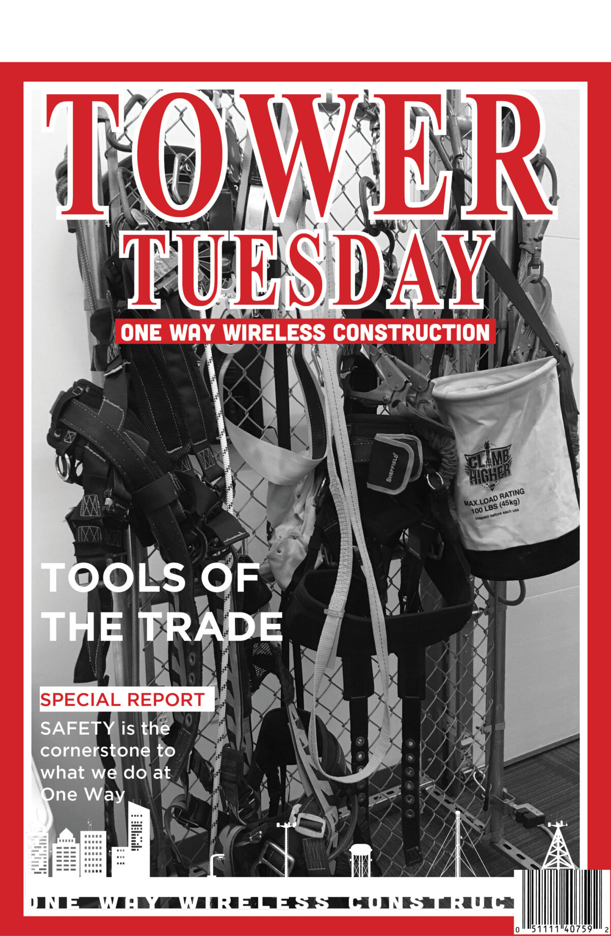 Tower Tuesday: Safety at One Way Wireless Construction - One Way Wireless Construction